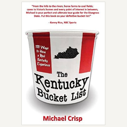 The Kentucky Bucket List (pt.1)
